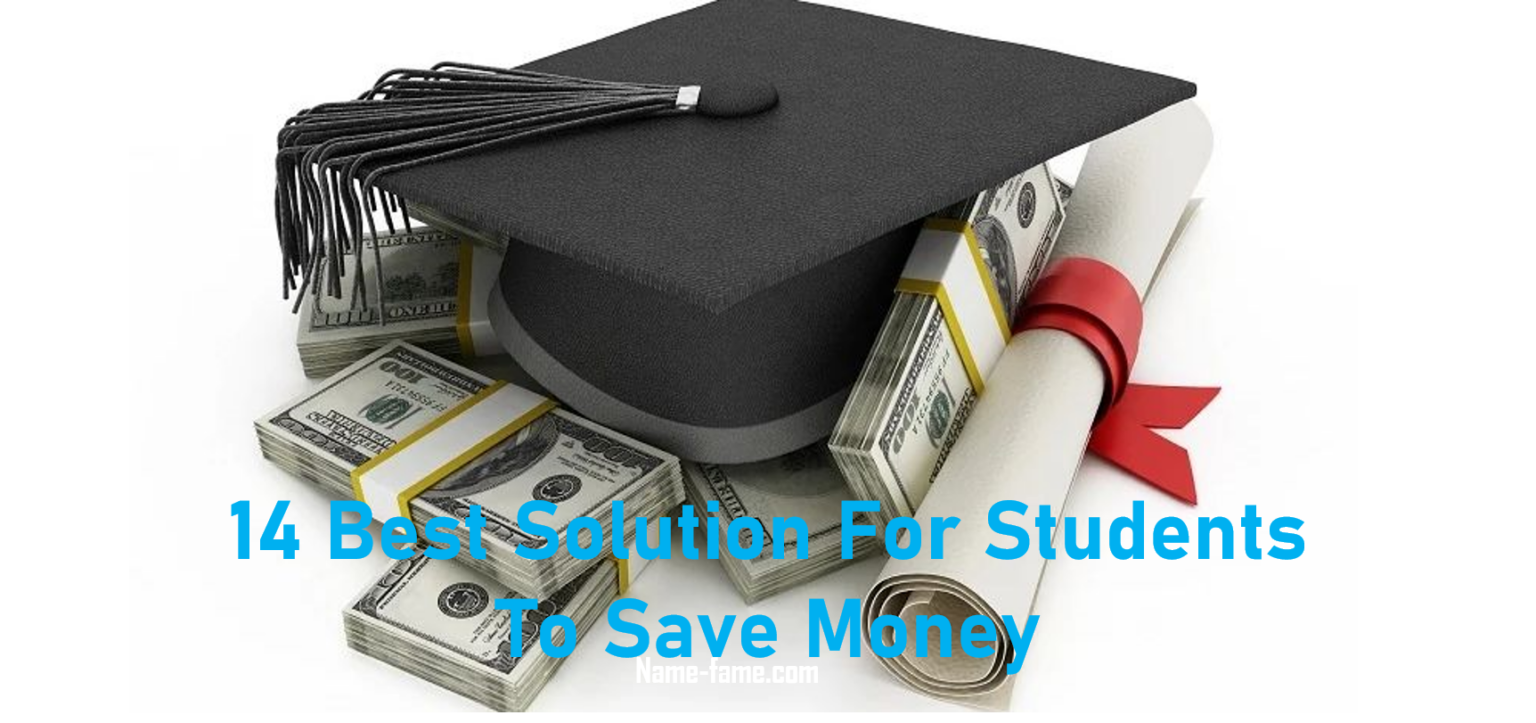 14 Best Solution For College Students To Save Money - Motivational Blog